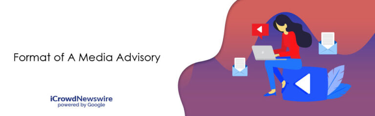 Difference Between Press Release and Media Advisory