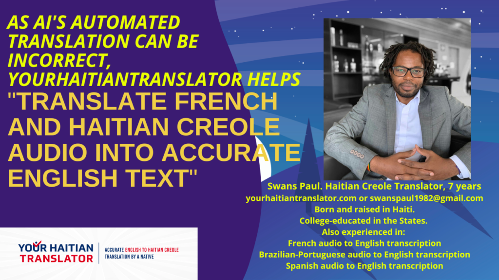 YourHaitianTranslator turns French and Haitian Creole audio into ...